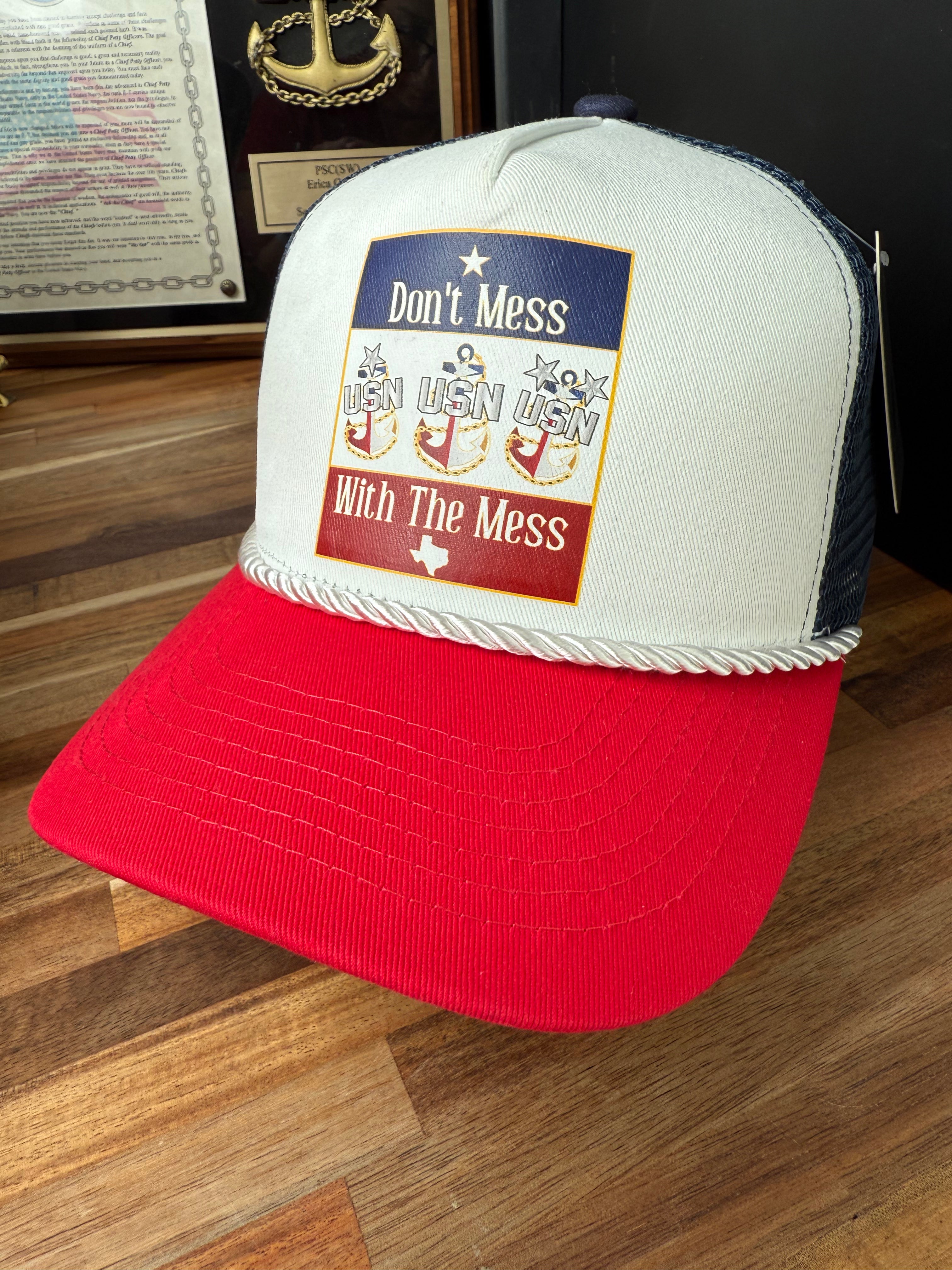 Texas Don't Mess with the Mess Hat – House Of Anchors